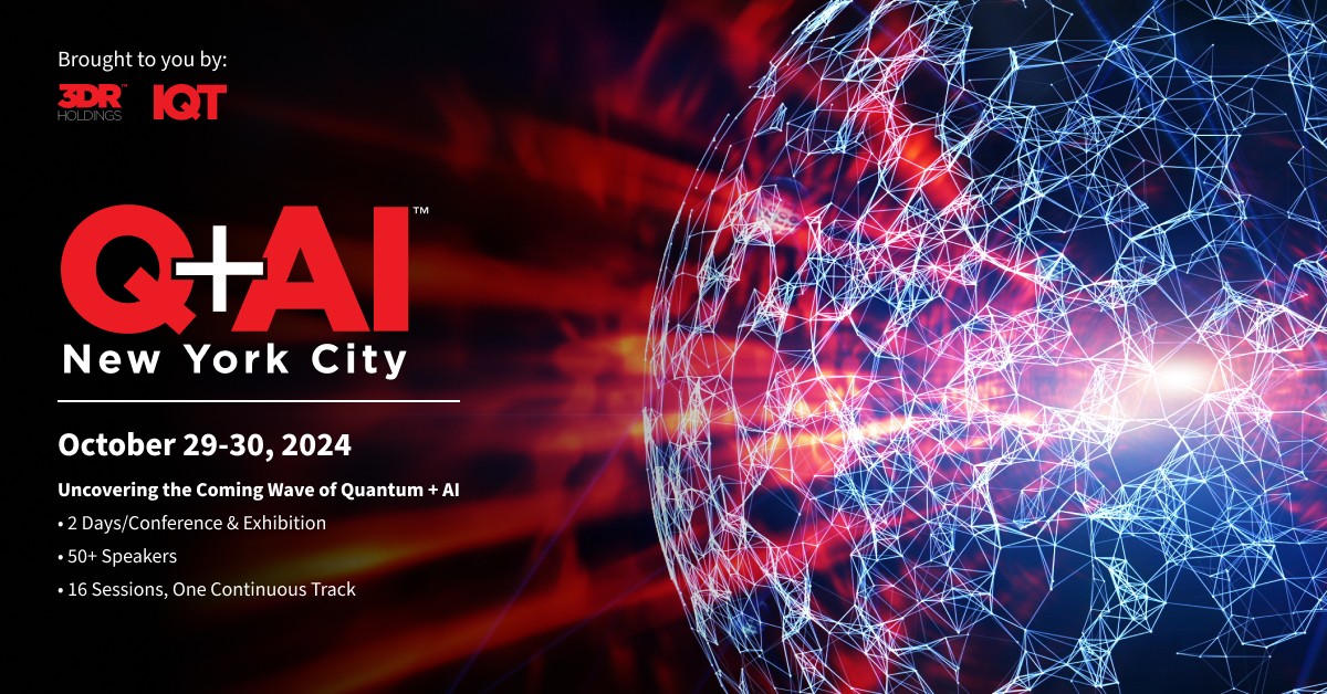 Quantum + AI | October 29-30, 2024 | New York City